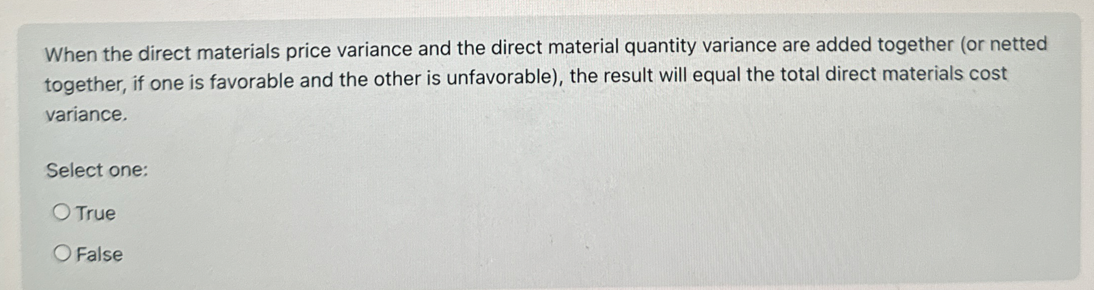 Solved When the direct materials price variance and the | Chegg.com