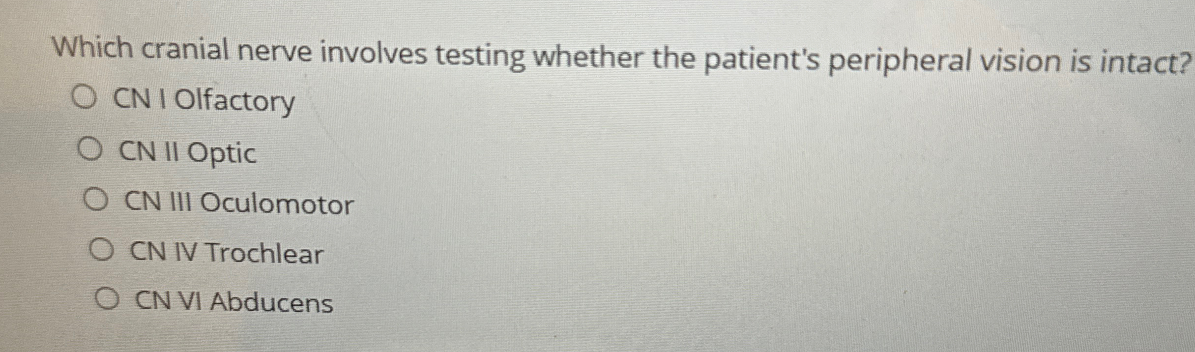 Solved Which cranial nerve involves testing whether the | Chegg.com