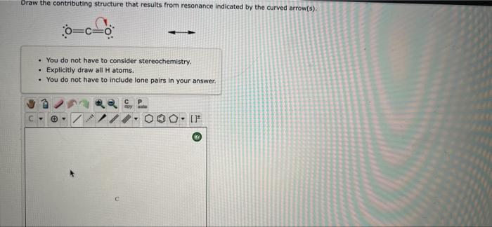 Solved Draw the contributing structure that results from | Chegg.com
