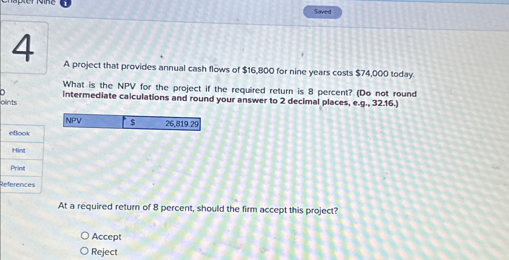 Solved 4oointseBookHintPrintReferencesA project that | Chegg.com
