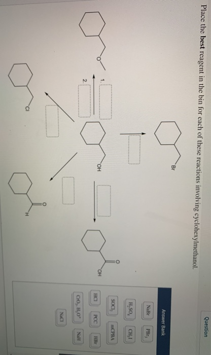 Solved Place the best reagent in the bin for each of these | Chegg.com