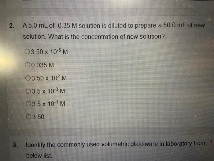 Solved 2. A 5.0 mL of 0.35M solution is diluted to prepare a | Chegg.com