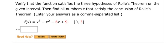Solved Verify that the function satisfies the three | Chegg.com
