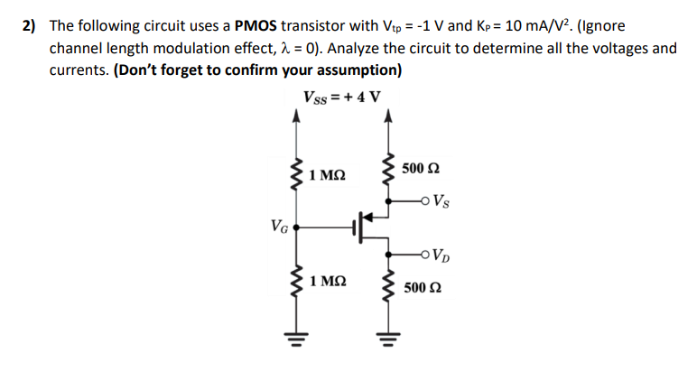 Solved The following circuit uses a PMOS transistor with | Chegg.com