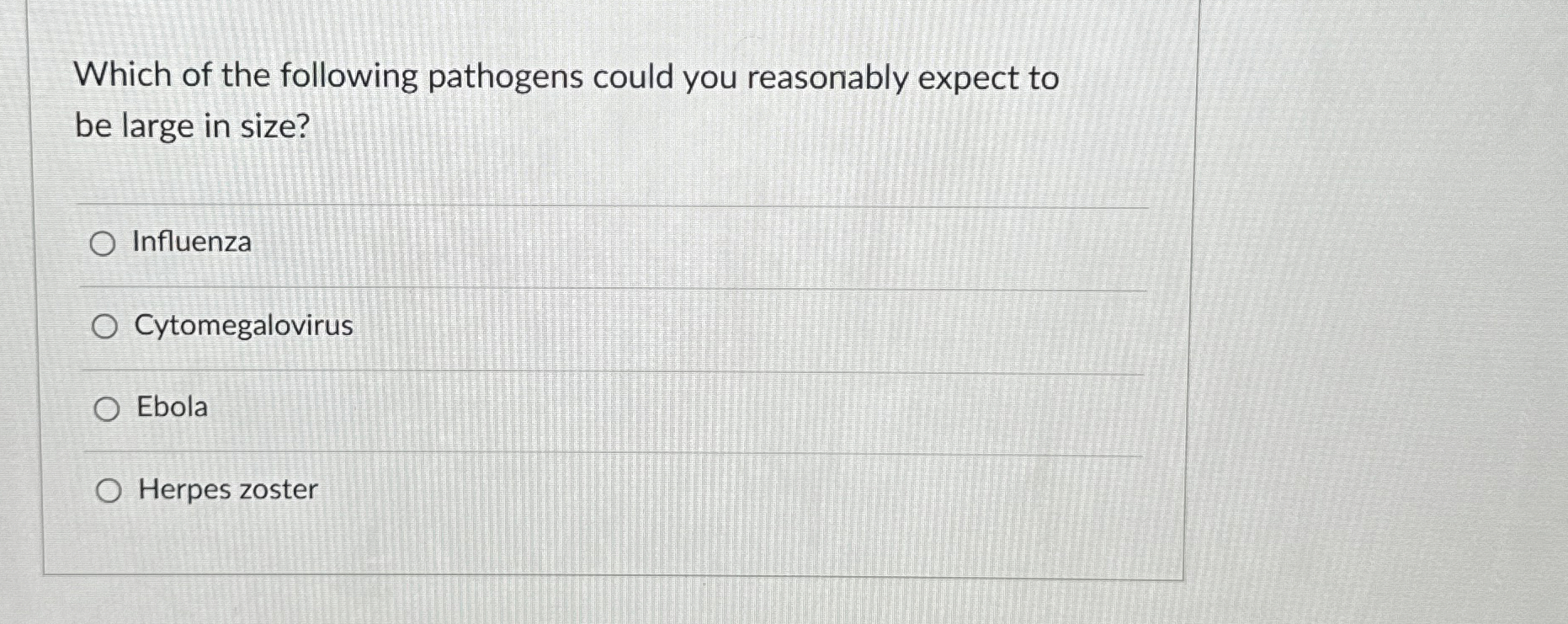 Solved Which of the following pathogens could you reasonably | Chegg.com
