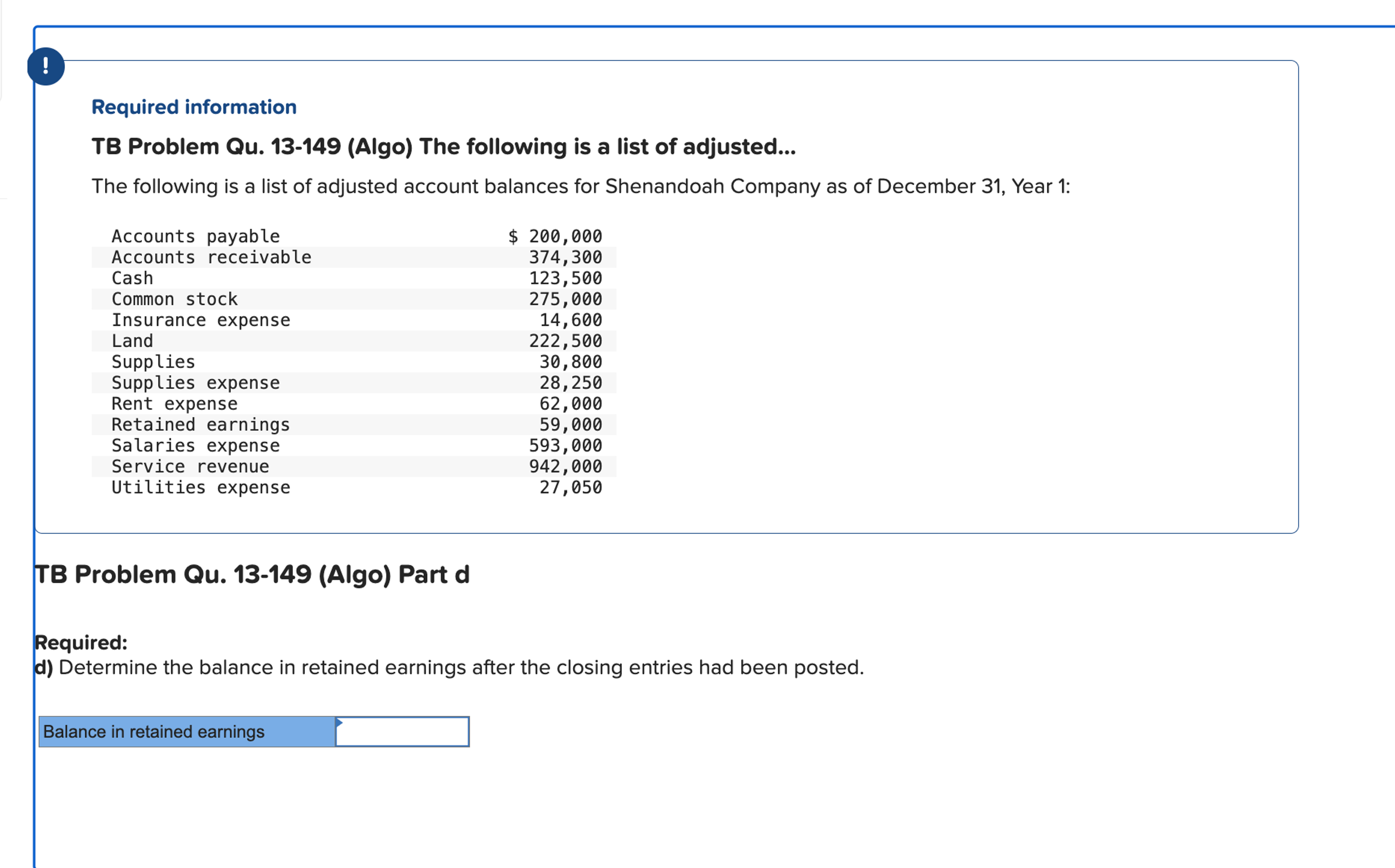 Solved Required informationTB Problem Qu. 13-149 (Algo) ﻿The | Chegg.com