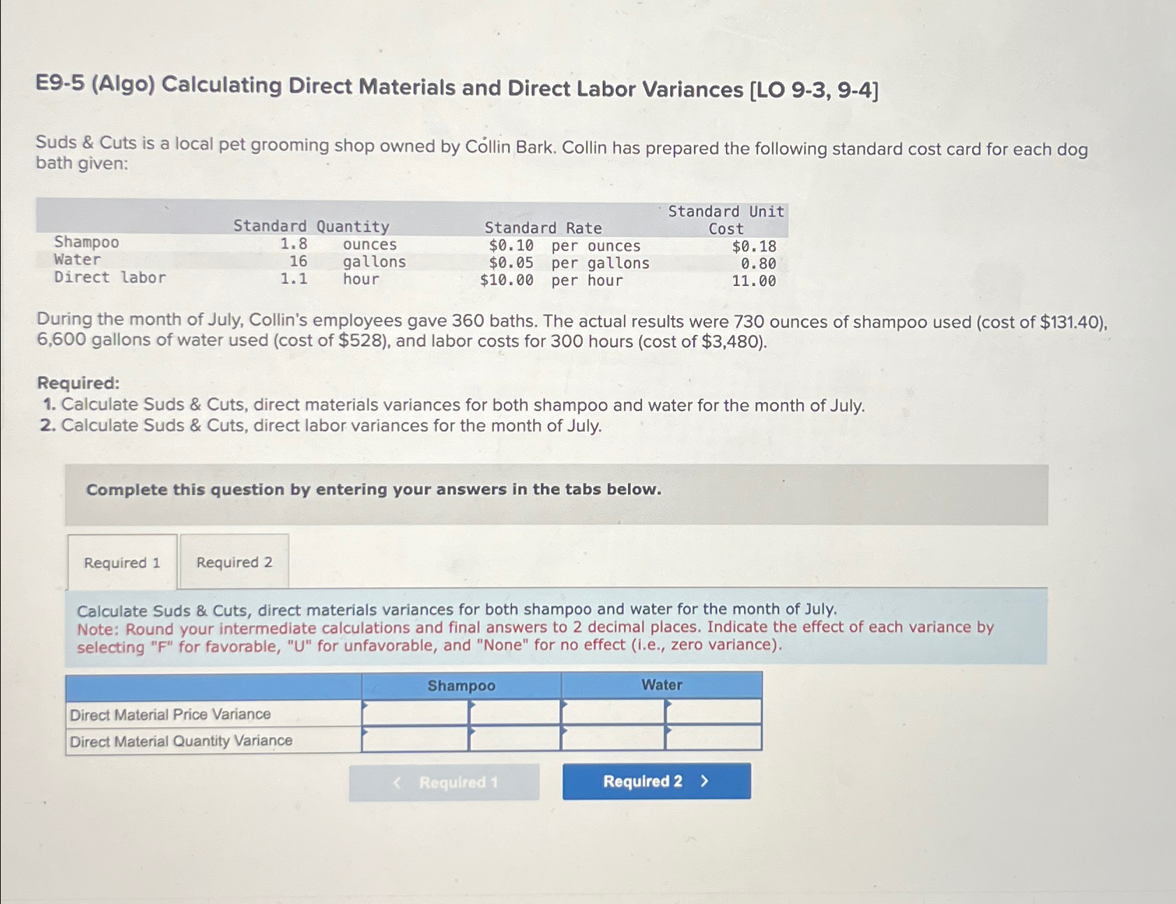 Solved E9-5 (Algo) ﻿Calculating Direct Materials and Direct | Chegg.com