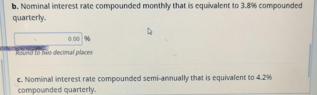 Solved Find the equivalent interest rates for the following: | Chegg.com