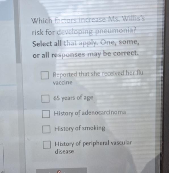 Solved Which factors increase MS. ﻿Willis's risk for | Chegg.com