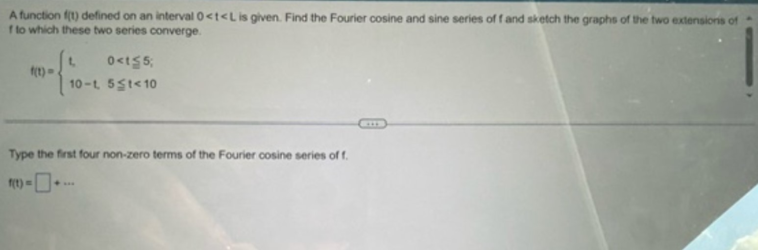 Solved Help with thsi Fourier diff equaton please A function | Chegg.com