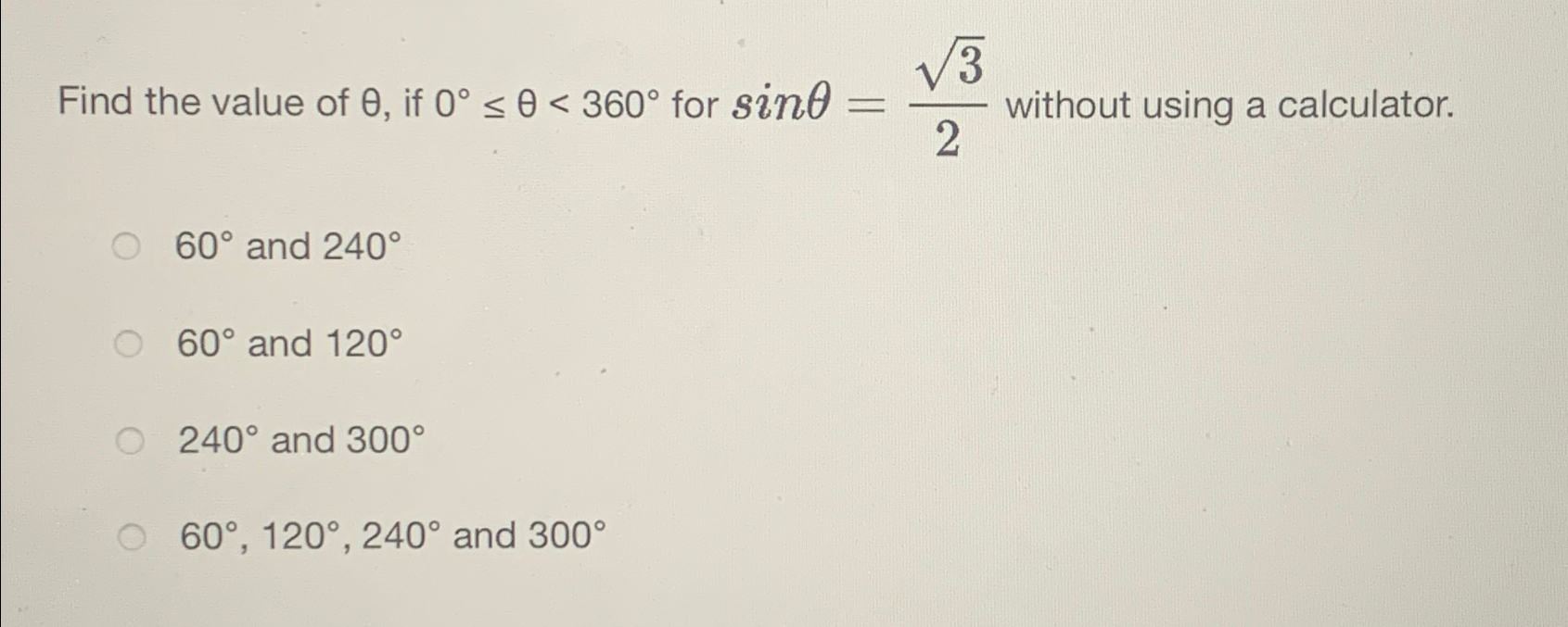 Solved Find the value of θ, ﻿if 0°≤θ