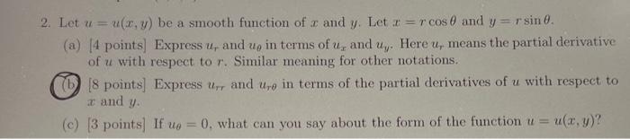 Solved 2. Let u = u(x, y) be a smooth function of x and y. | Chegg.com