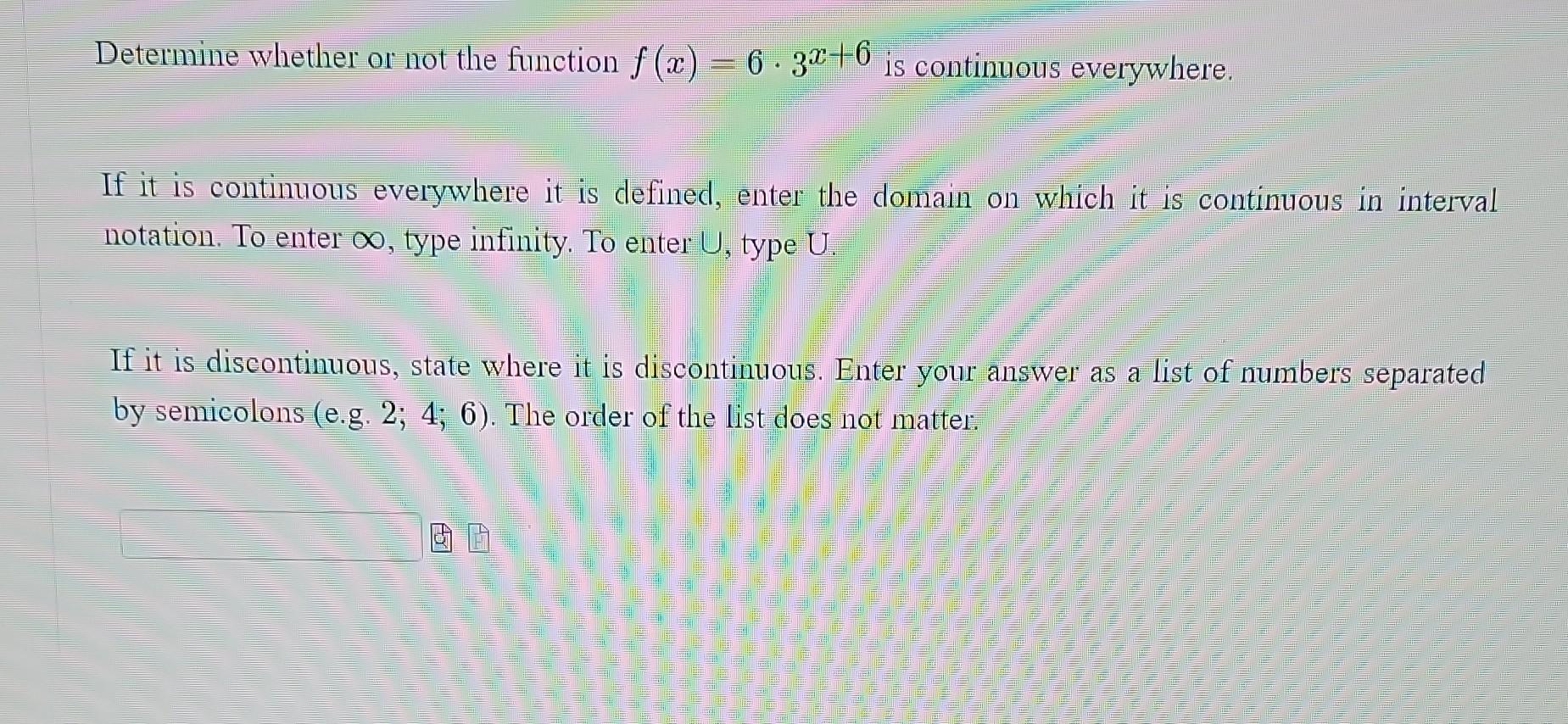 Solved Determine whether or not the function \\( f(x)=6 | Chegg.com