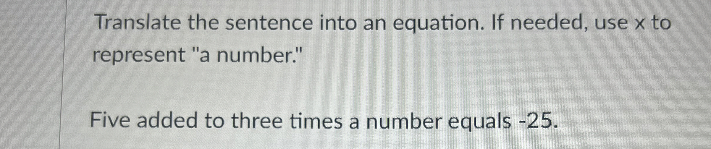 Solved Translate the sentence into an equation. If needed, | Chegg.com