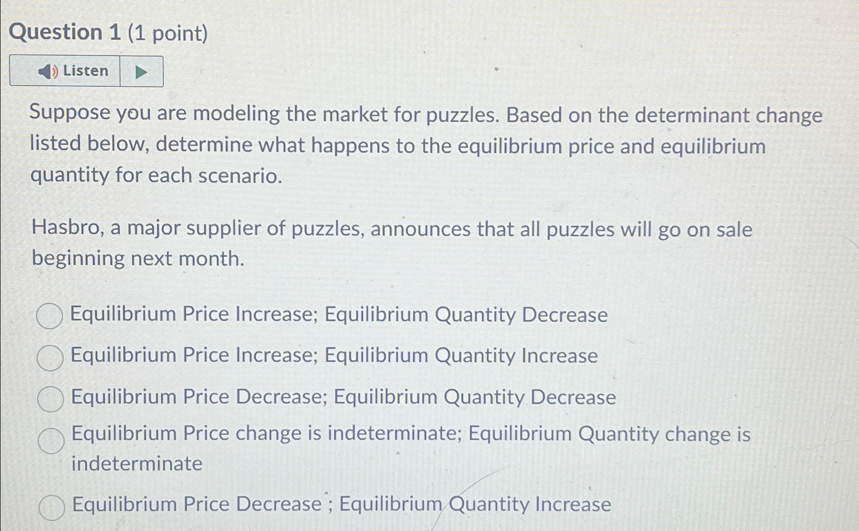 Solved Question 1 (1 ﻿point)Suppose you are modeling the | Chegg.com