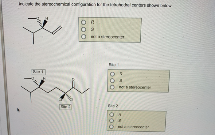 Solved Indicate the stereochemical configuration for the | Chegg.com