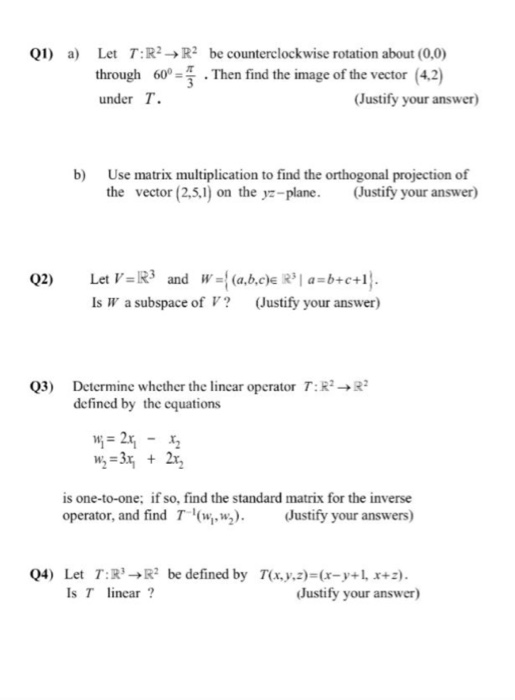 Solved Q1) a) Let T:R2 + R2 be counterclockwise rotation | Chegg.com