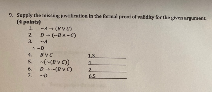 Solved 9. Supply the missing justification in the formal | Chegg.com
