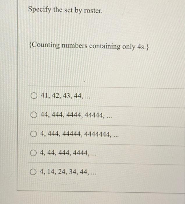 Solved Specify the set by roster. \{Counting numbers | Chegg.com