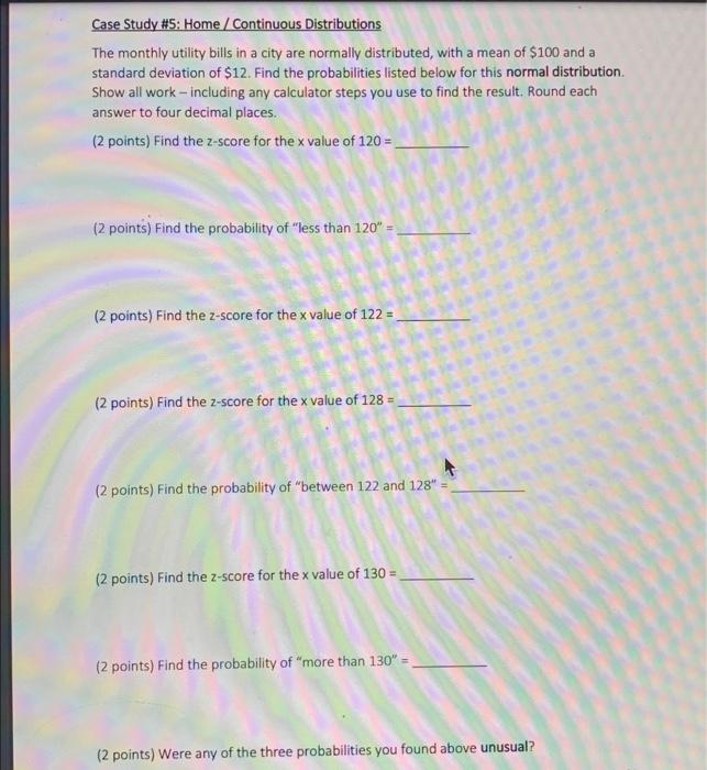 Solved Case Study \#5: Home / Continuous Distributions The | Chegg.com