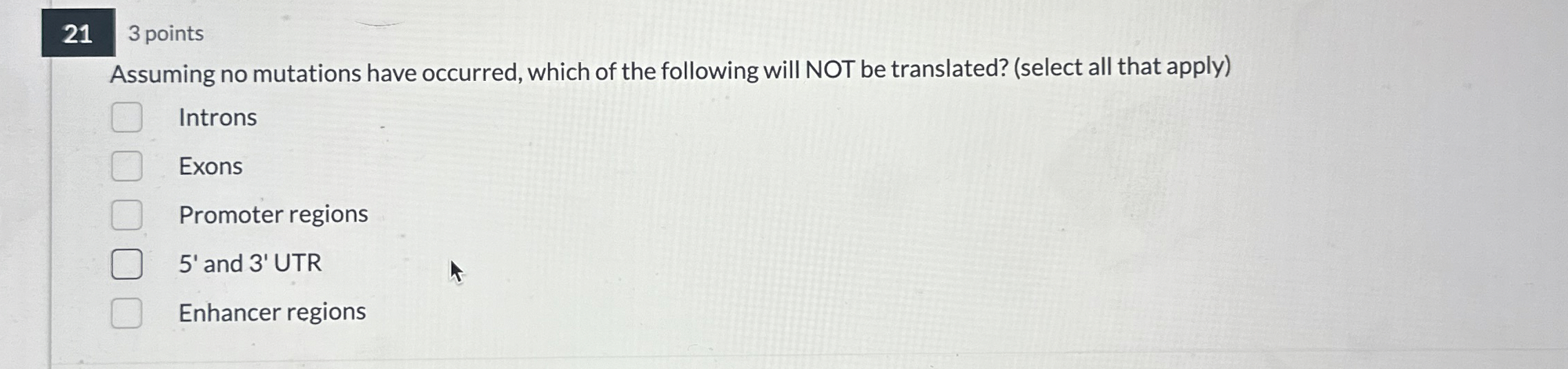 Solved 213 ﻿pointsAssuming no mutations have occurred, which | Chegg.com