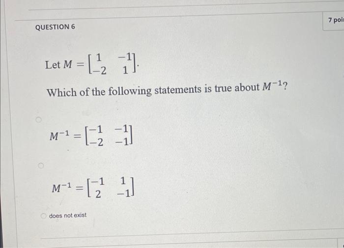 Solved Let M=[1−2−11] Which of the following statements is | Chegg.com