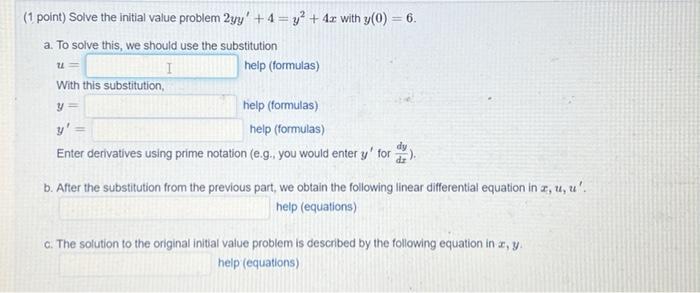 Solved (1 point) Solve the initial value problem | Chegg.com