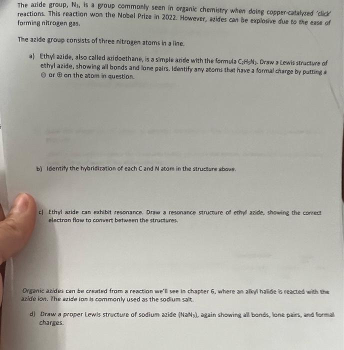 Solved The azide group, N3, is a group commonly seen in | Chegg.com