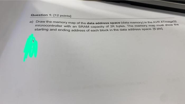 Solved a) Draw the memory map of the data address space | Chegg.com