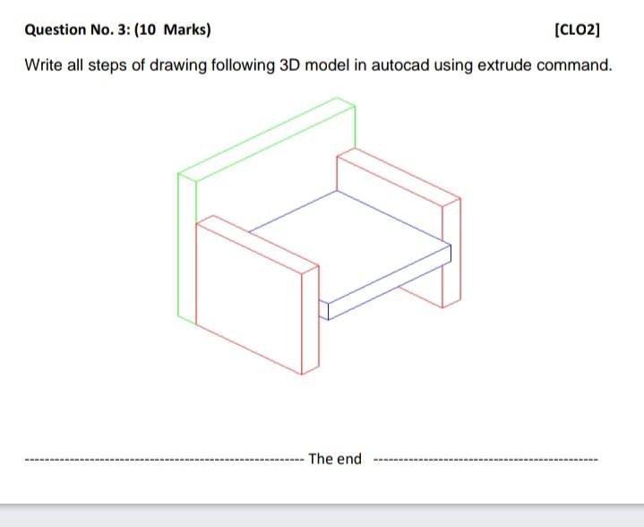 Solved Question No. 3: (10 Marks) [CLO2] Write all steps of | Chegg.com