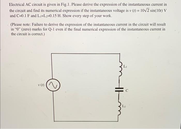 Solved Electrical AC circuit is given in Fig. 1. Please | Chegg.com
