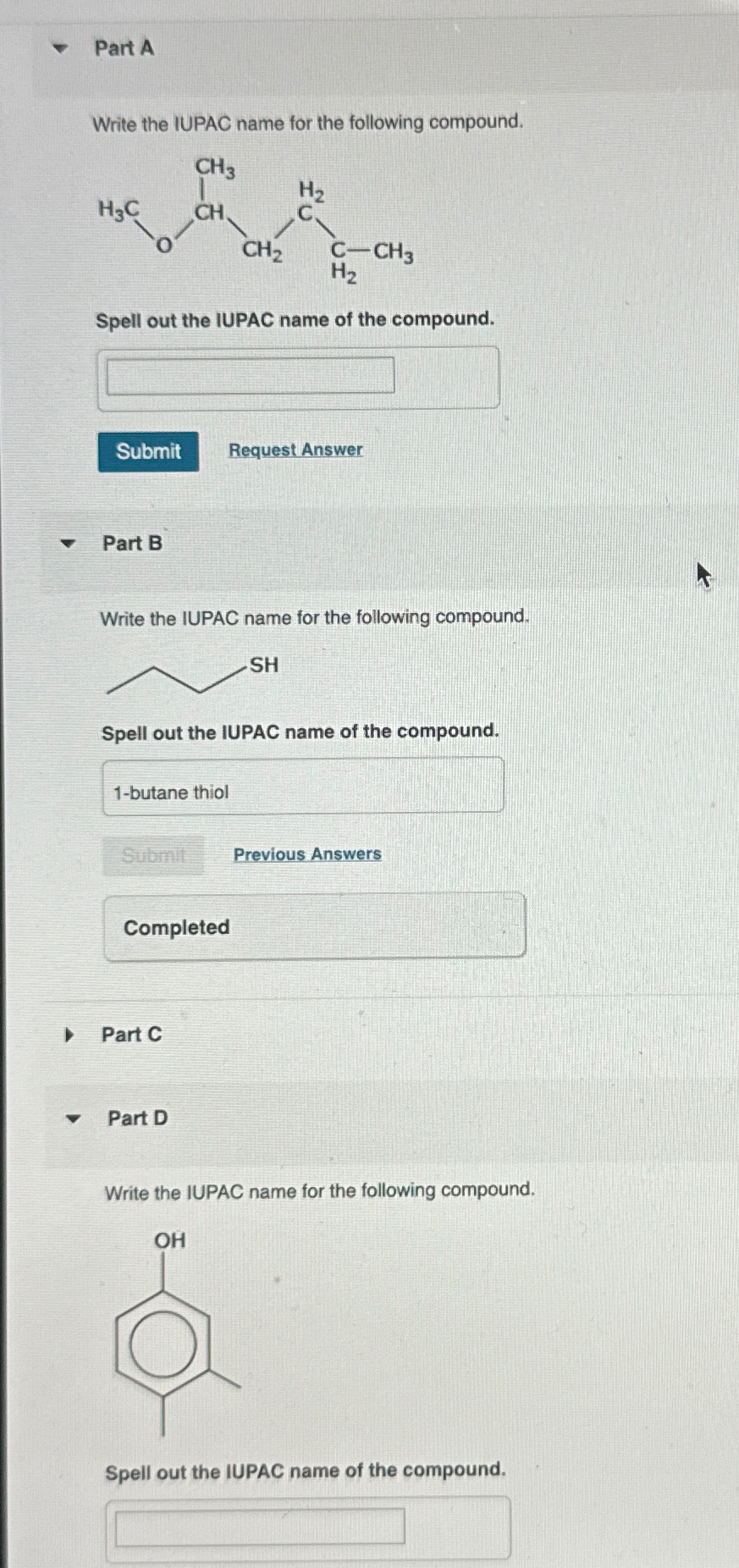 Solved Part AWrite the IUPAC name for the following | Chegg.com Solved Part AWrite the IUPAC name for the following | Chegg.com