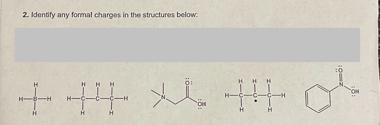 Solved Identify any formal charges in the structures below: | Chegg.com Solved Identify any formal charges in the structures below: | Chegg.com
