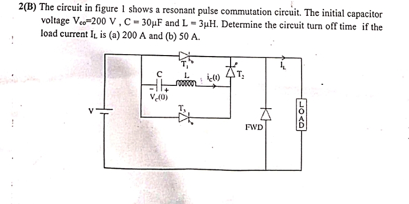 Solved 2(B) ﻿The circuit in figure 1 ﻿shows a resonant pulse | Chegg.com