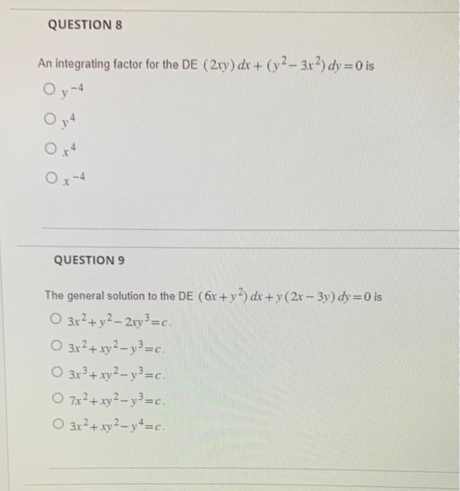 Solved An integrating factor for the DE (2xy)dx+(y2−3x2)dy=0 | Chegg.com
