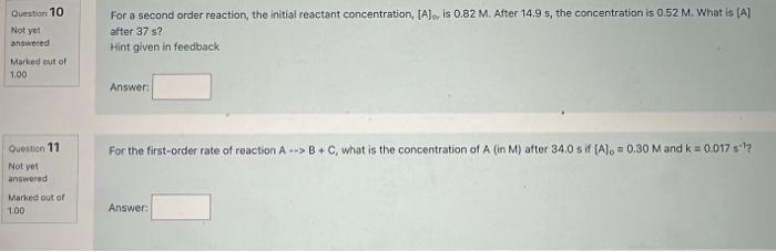 Solved For A Second Order Reaction The Initial Reactant