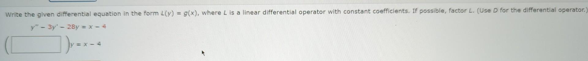 Solved y′′−3y′−28y=x−4 | Chegg.com