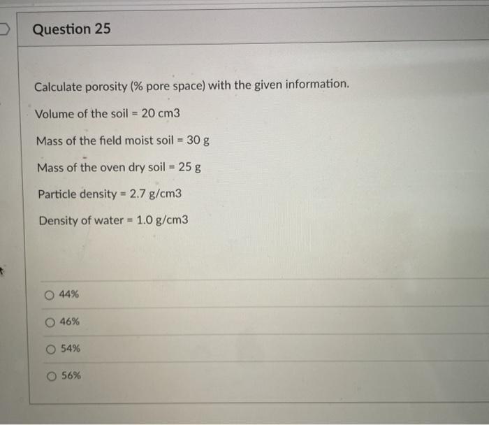 Solved Question 25 Calculate porosity (% pore space) with | Chegg.com