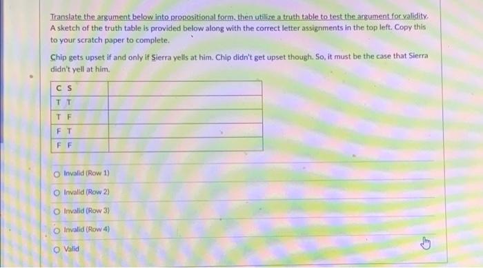 Translate the argument below into propositional form, | Chegg.com