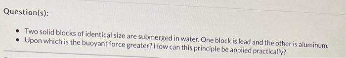 Solved Question(s): - Two solid blocks of identical size are | Chegg.com