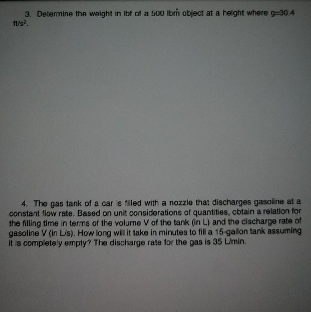 Solved 3. Determine the weight in lbf of a 500 lbm object at | Chegg.com