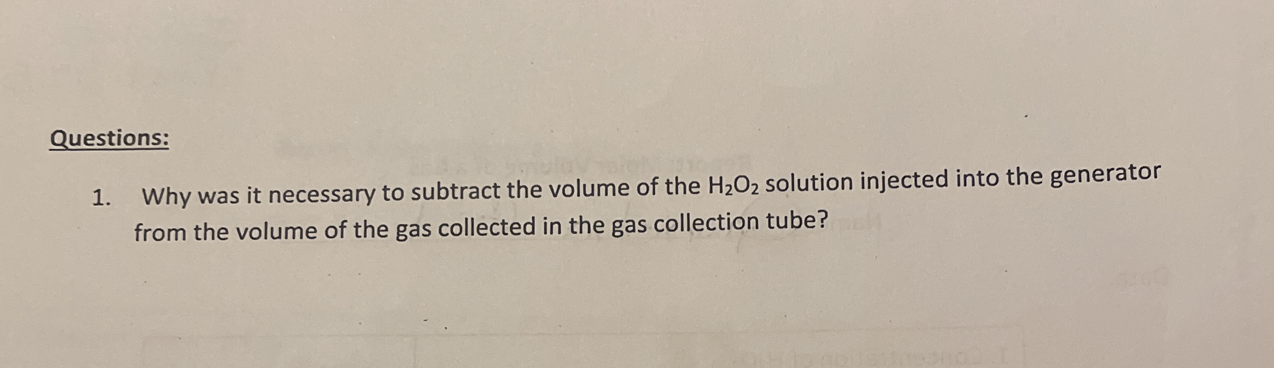 Solved Questions:Why was it necessary to subtract the volume | Chegg.com