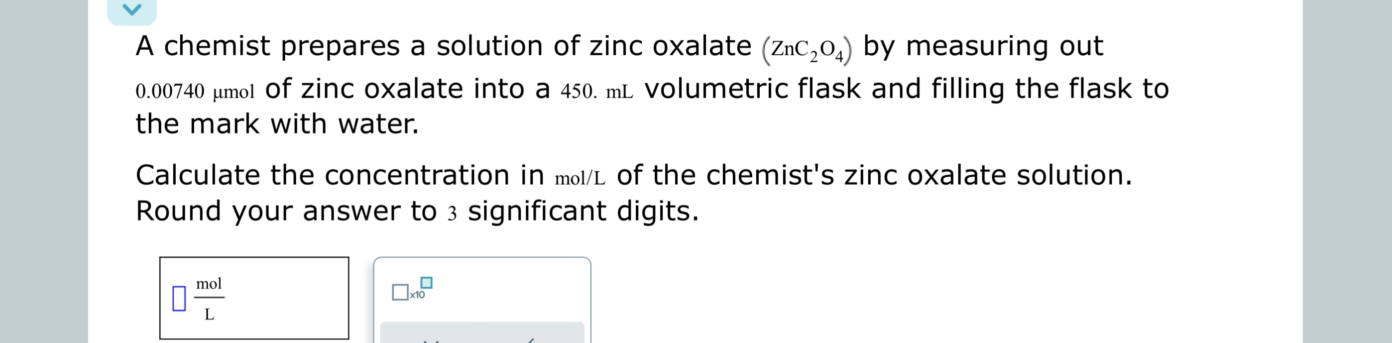 Solved A chemist prepares a solution of zinc oxalate | Chegg.com
