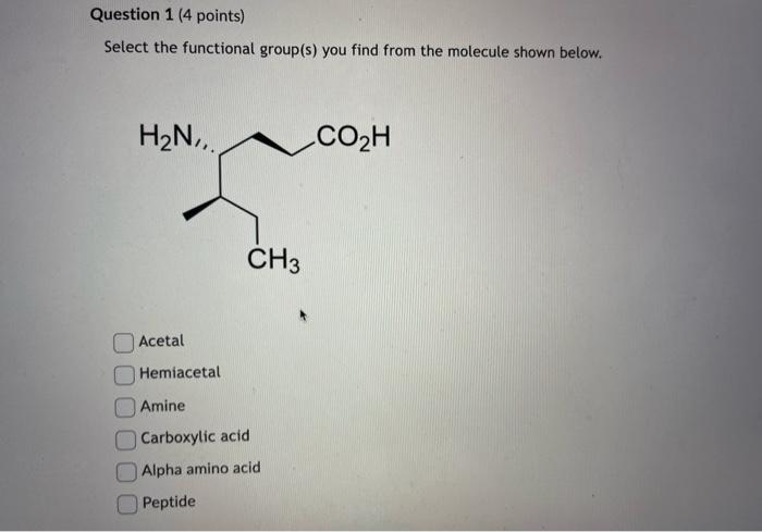 Solved Select the functional group(s) you find from the | Chegg.com