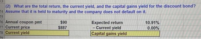 Solved (2) What are the total return, the current yield, and | Chegg.com