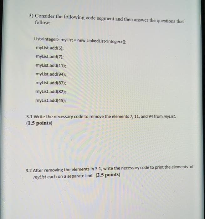 Solved 3) Consider the following code segment and then | Chegg.com