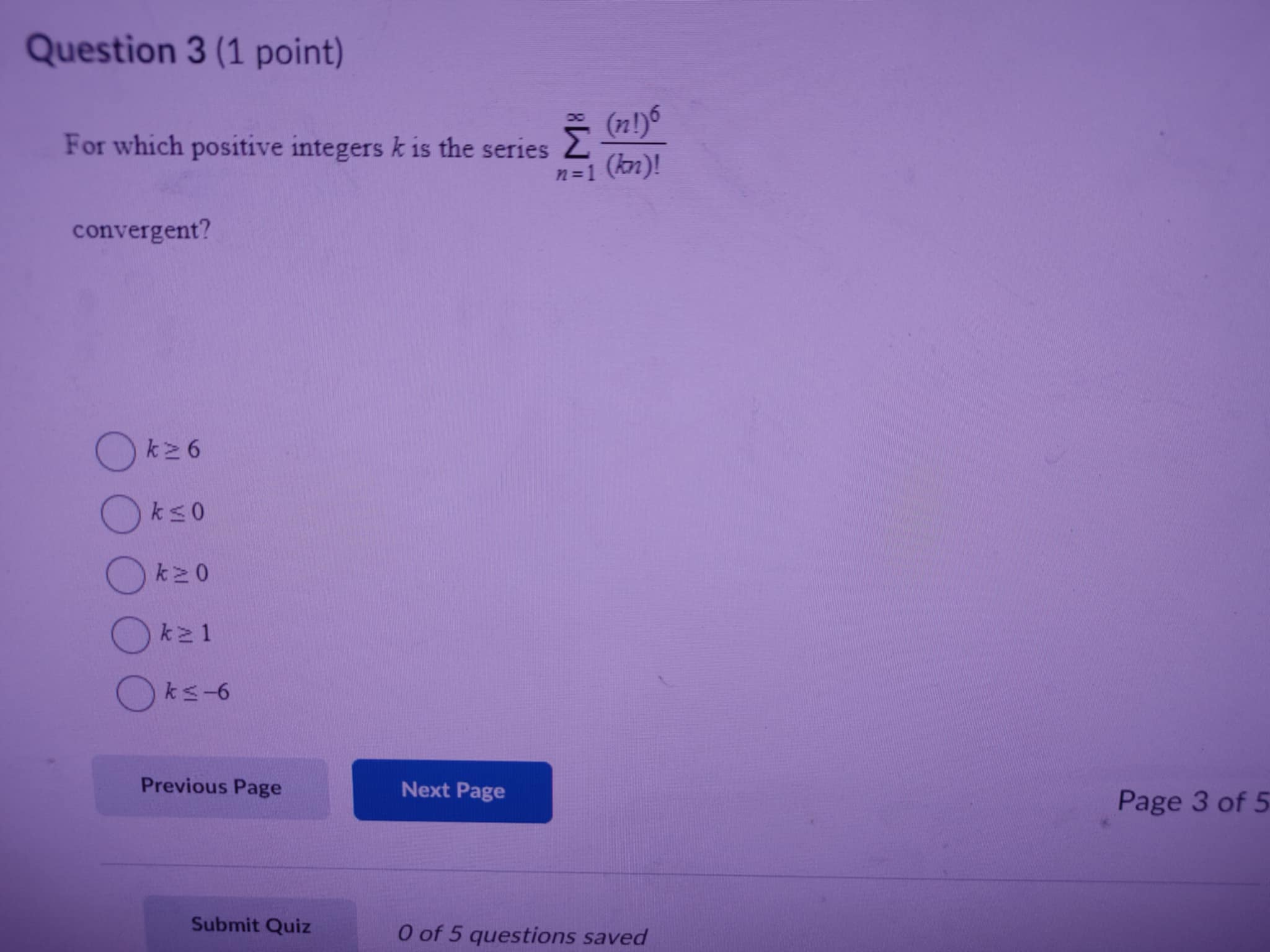 Solved Question 3 (1 ﻿point)For which positive integers k is | Chegg.com