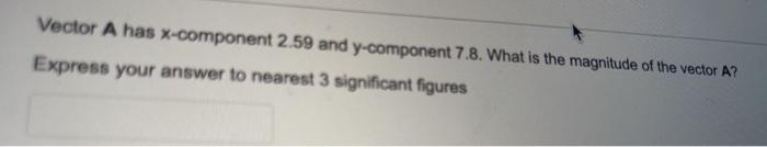 Express your answer to nearest 3 significant | Chegg.com