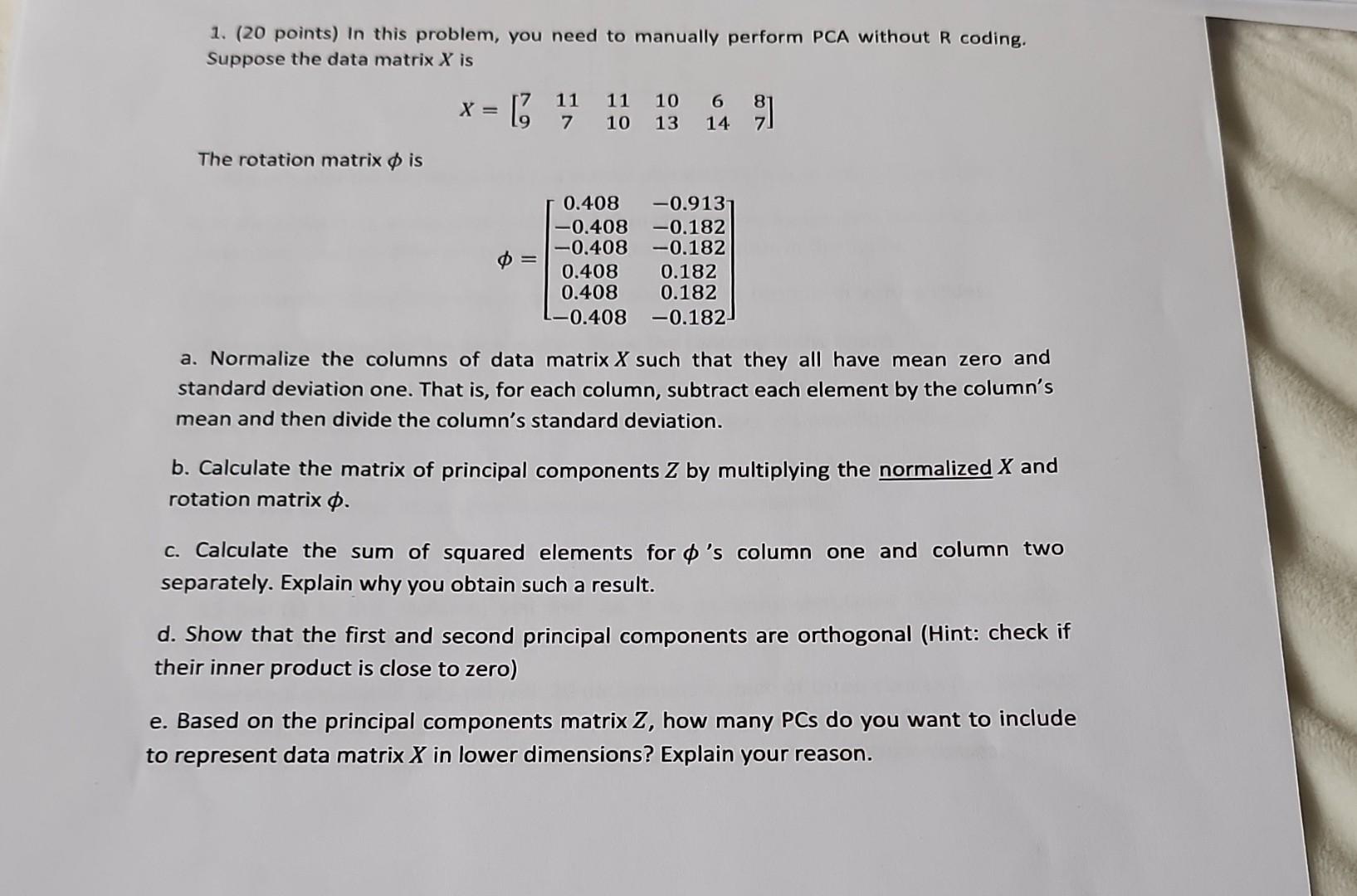 Solved 1. (20 points) In this problem, you need to manually | Chegg.com