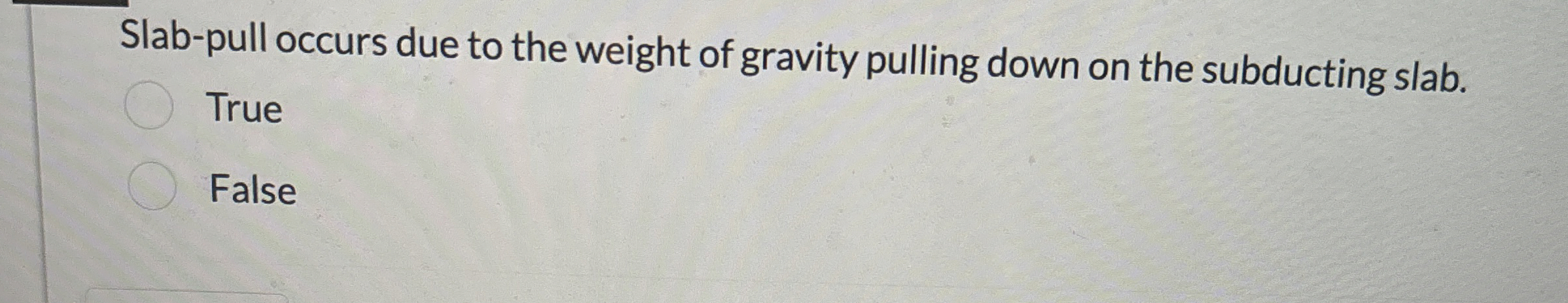 Solved Slab-pull occurs due to the weight of gravity pulling | Chegg.com